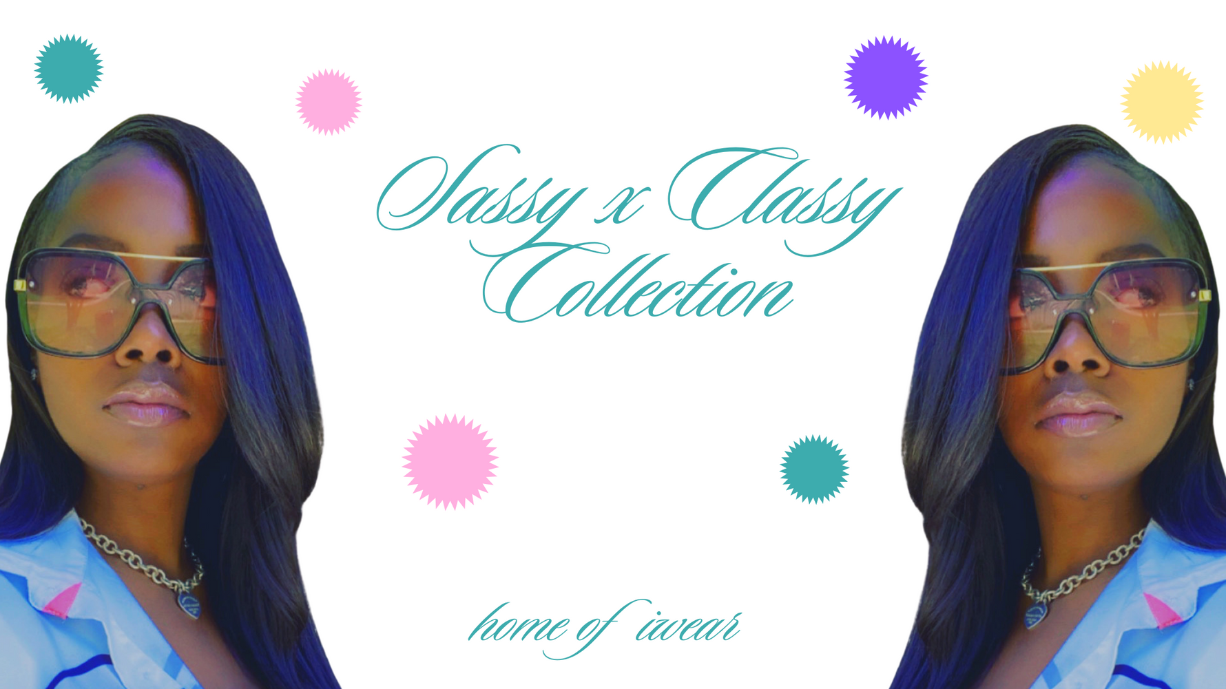 Sassy X Classy Collection – Sassy x Classy Collection